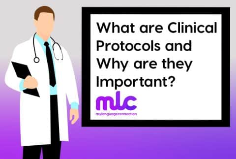 What are Clinical Protocols and Why are they Important? - My Language ...